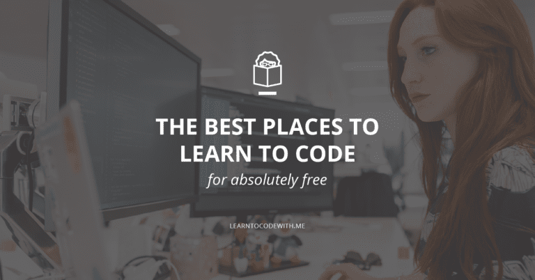 113 Best Places to Learn to Code For Free | Learn to Code With Me ...