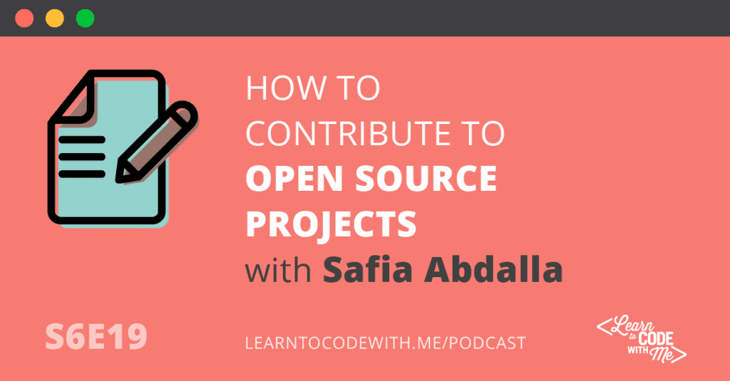 An Introduction to Open Source Projects for Beginners With Safia ...