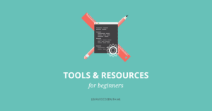 Top Coding Resources and Tools for Beginners (+ Beyond) in 2021 - Learn ...