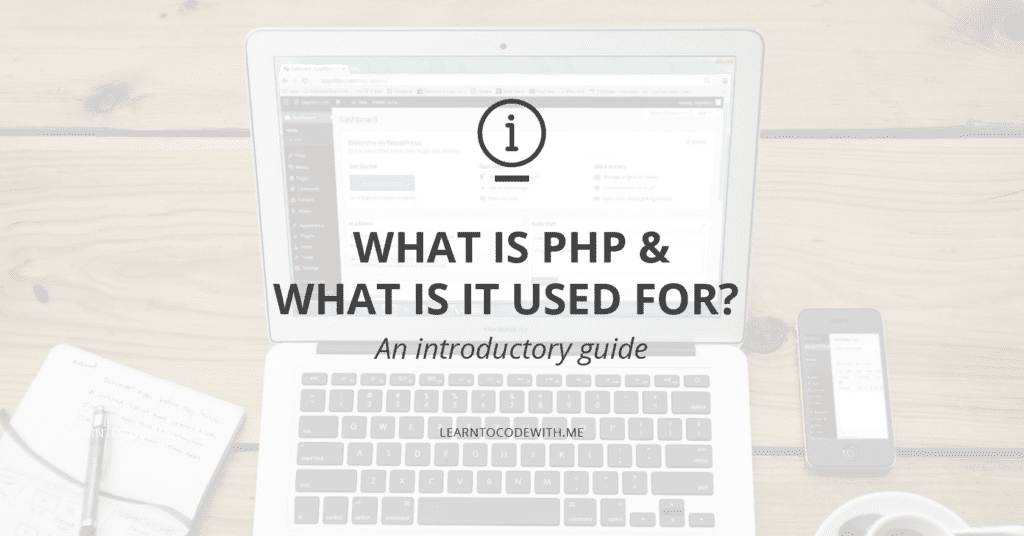 What Is PHP? Learning PHP, The Back-End Language of the Web - Learn to ...